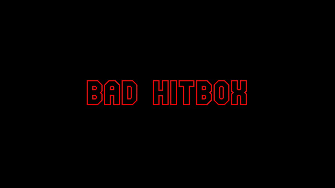 Bad Hitbox -- 831 - YouTube