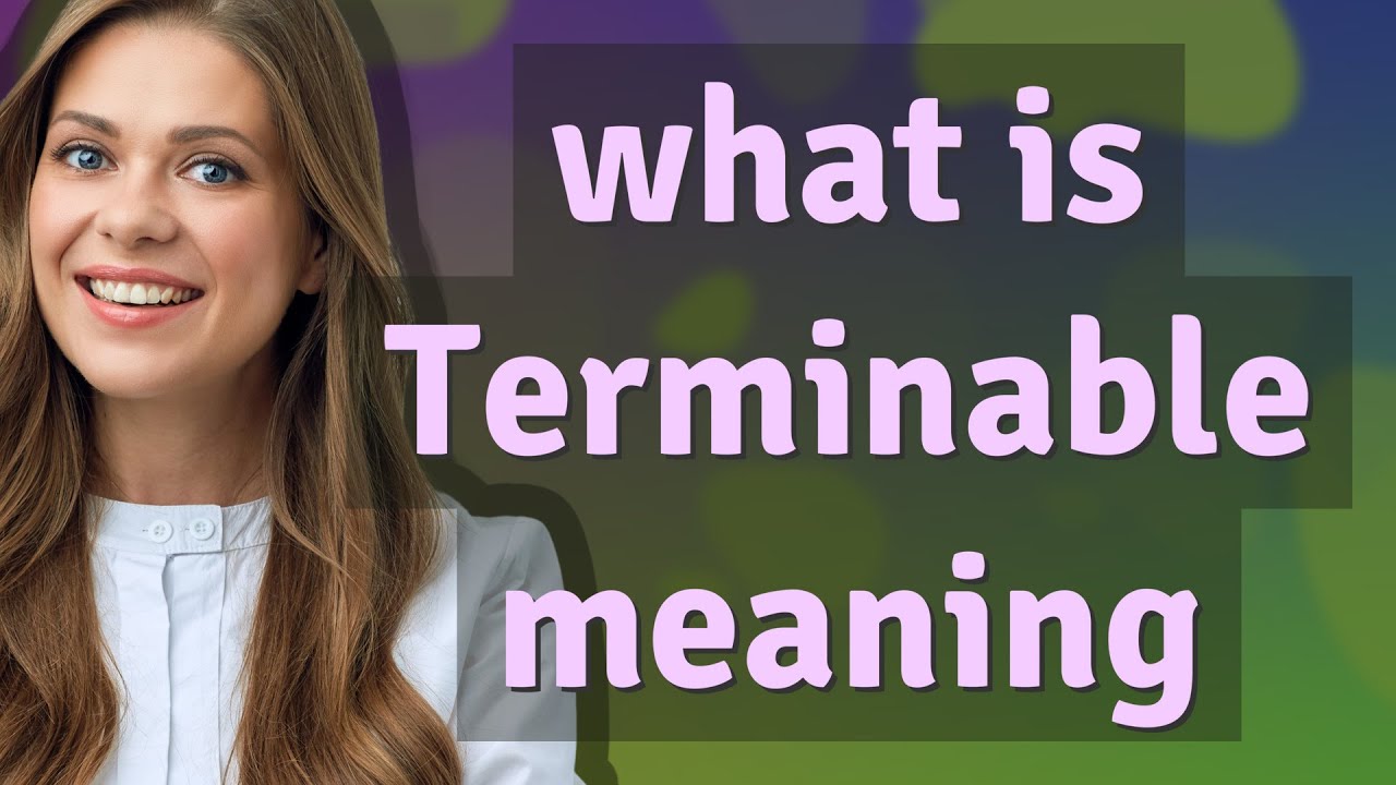 Terminable | meaning of Terminable - YouTube
