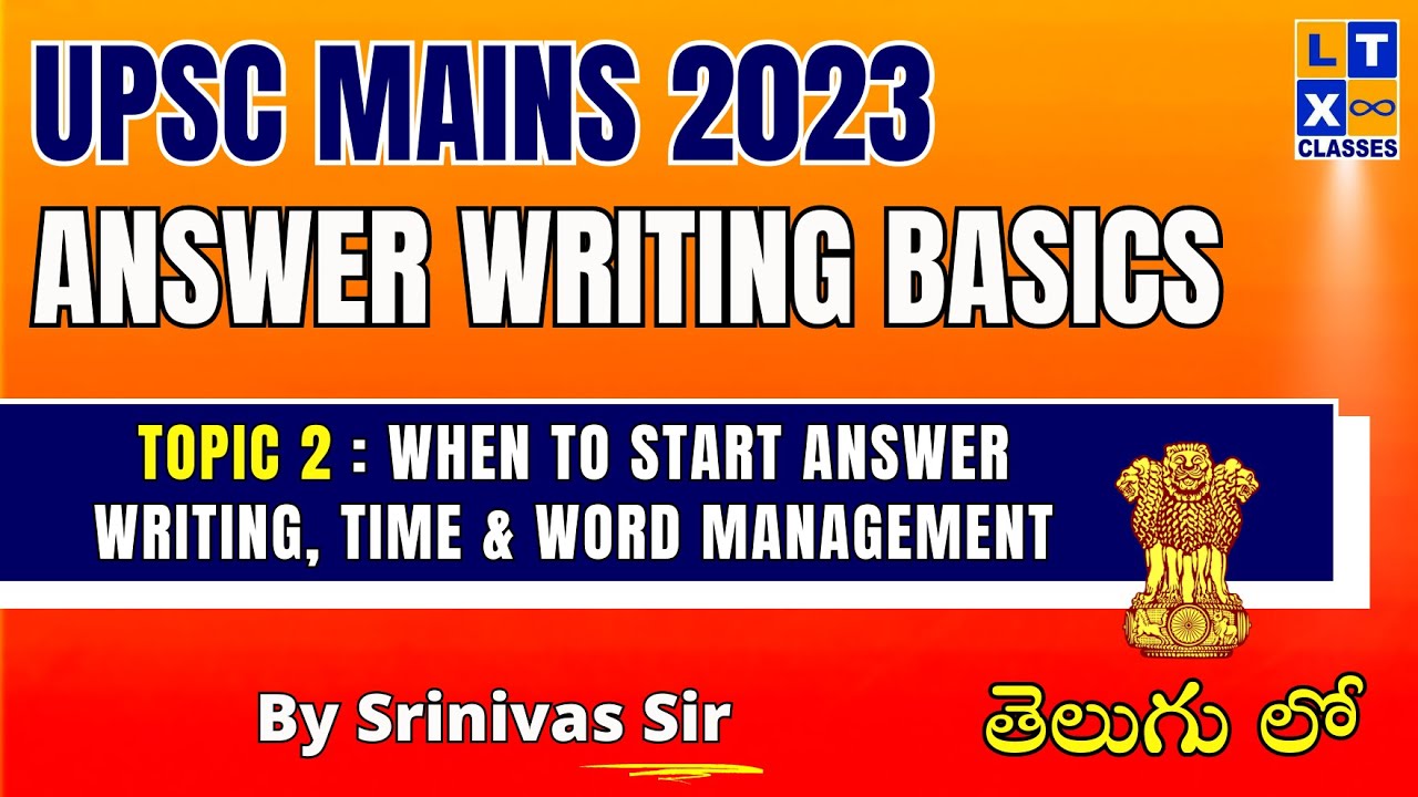 Answer Writing Basics Part 2 | When To Start Answer Writing, Time ...
