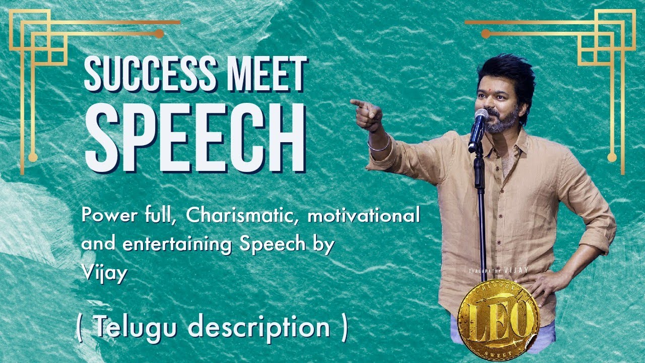 Thalapathy Vijay Speech in Leo Movie Success Meet | Telugu Voice over ...
