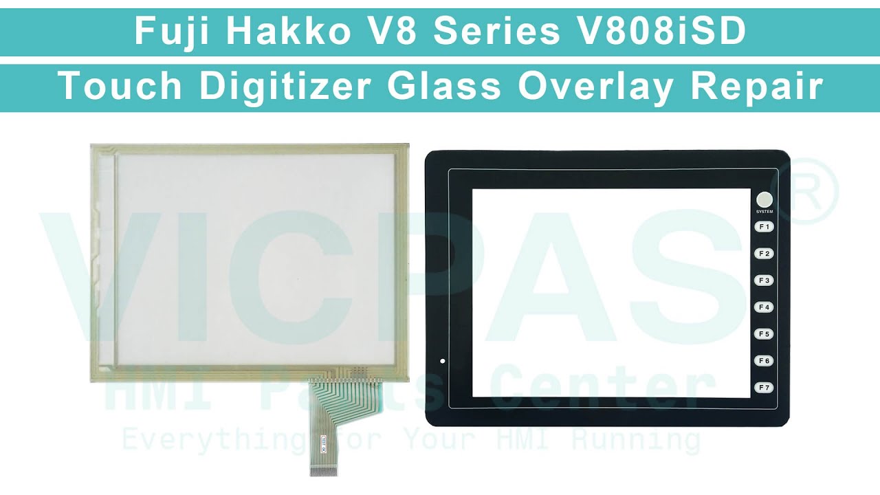 V808iSD Fuji Hakko Monitouch V8 Front Overlay HMI Panel Glass ...