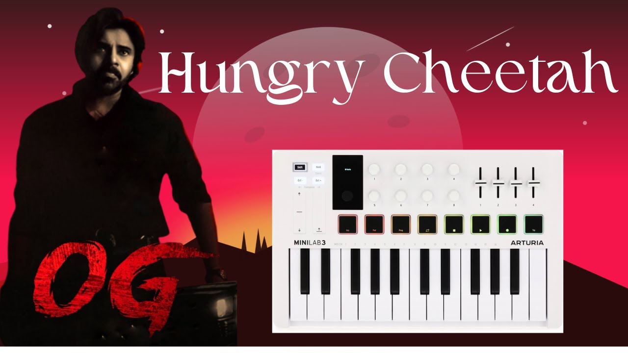 Hungry Cheetah - OG | Pawan Kalyan | Midi Cover - YouTube