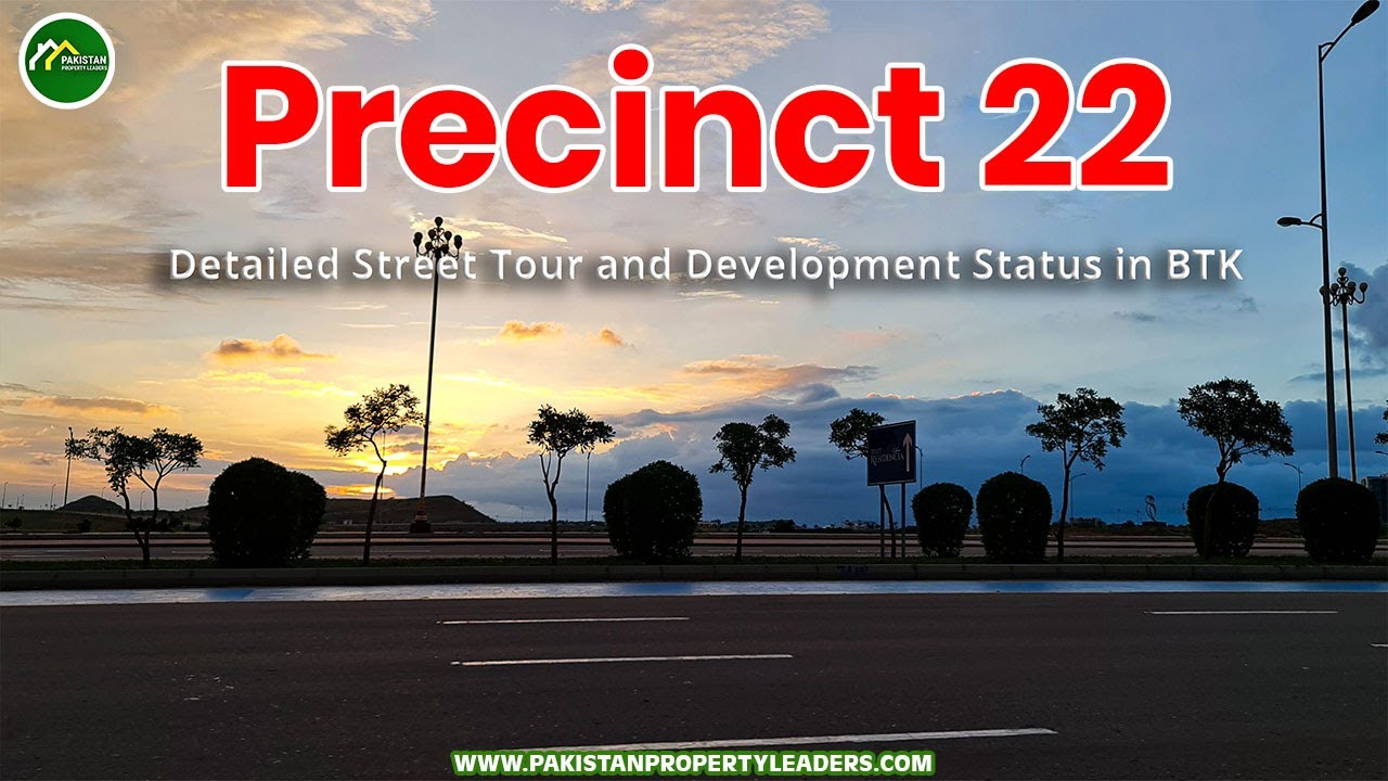 Precinct 22 Detailed Street Tour & Development Status in BTK - YouTube