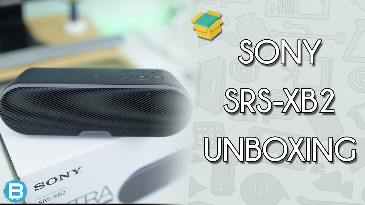 SONY SRS-XB2 - UNBOXING E PRIMEIRAS IMPRESSÕES - YouTube