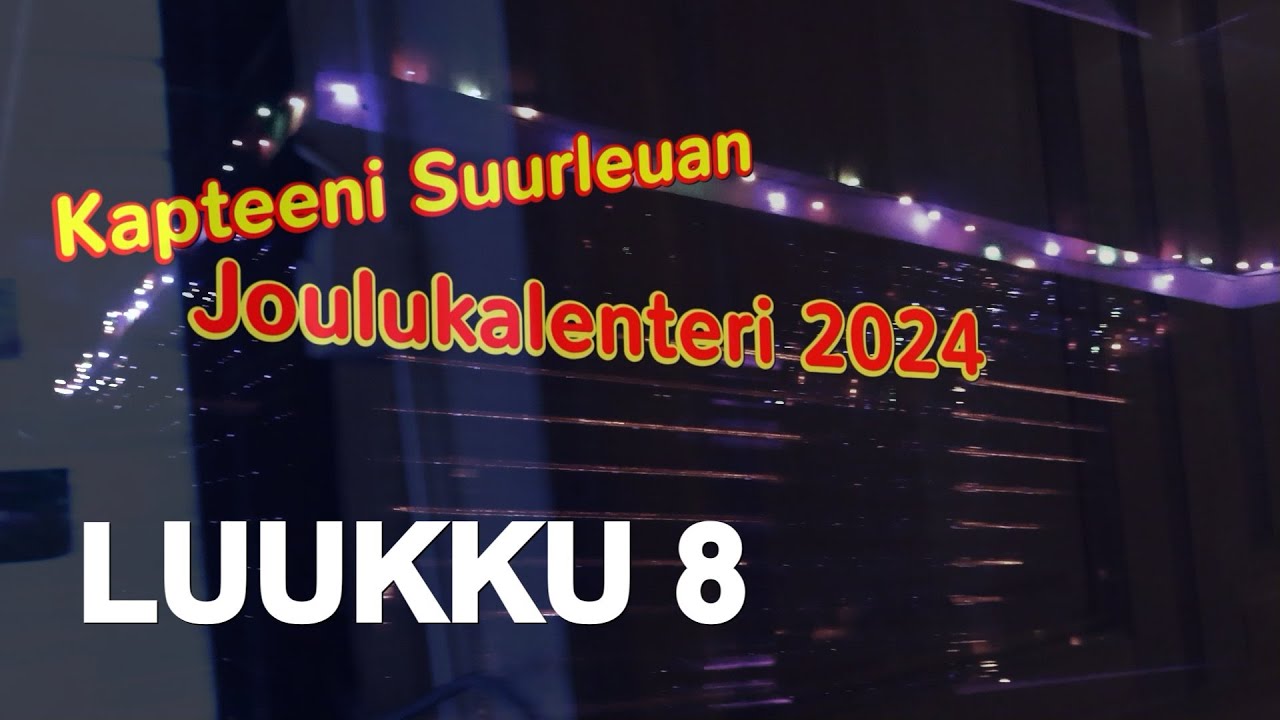 Kapteenin Joulukalenteri 2024, Luukku 8 - YouTube