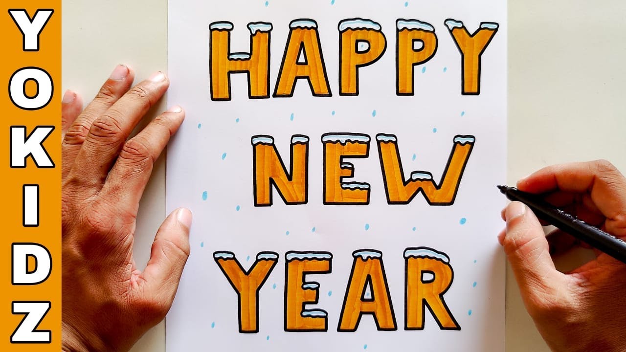 How To Write HAPPY NEW YEAR In Style - YouTube