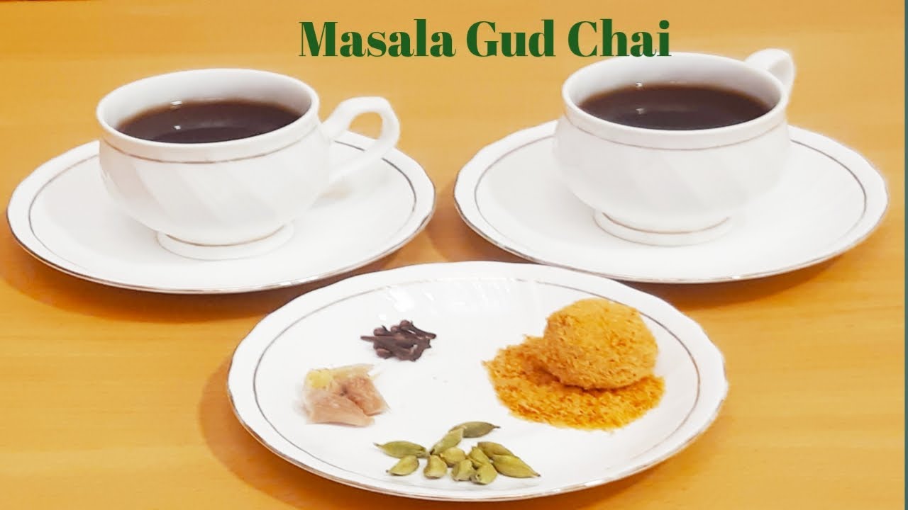 Masala Gud Chai Recipe in Hindi || Jaggery Tea without Milk Recipe ...