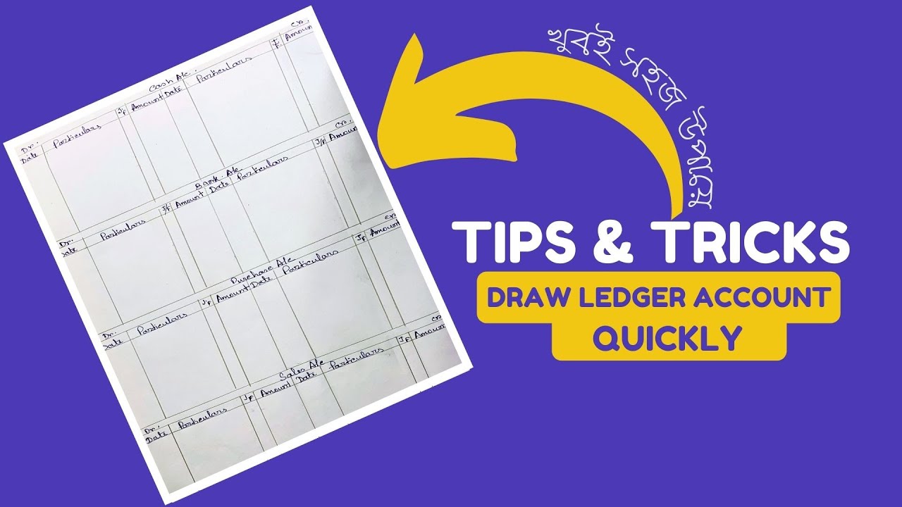How To Draw Ledger Account Quickly || Ledger Account Making Tips And ...