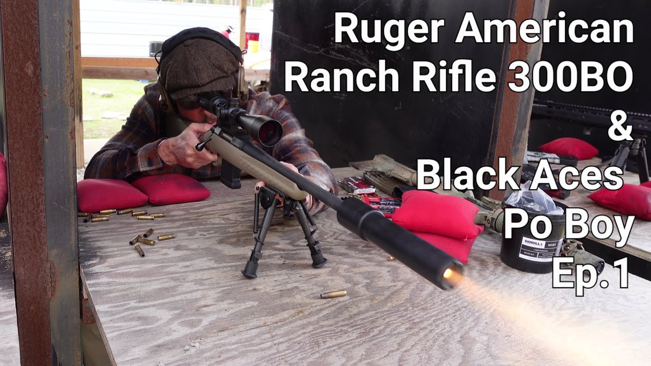Project: Ruger American Ranch Rifle in 300BO & Black Aces Po Boy ...