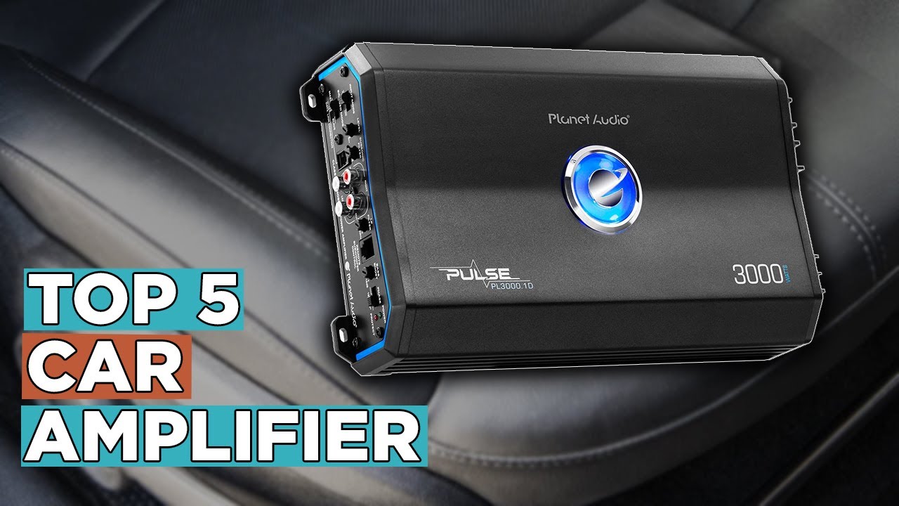 Top 5 Best Car Amplifiers - YouTube