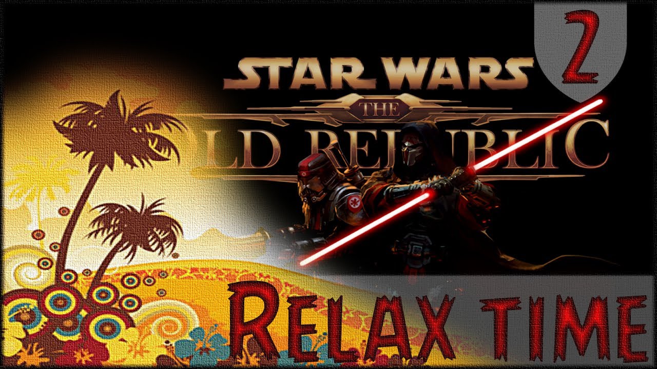 [Détente] Relax time #2 - SWTOR - Chez papa Grathan (3/3) - YouTube