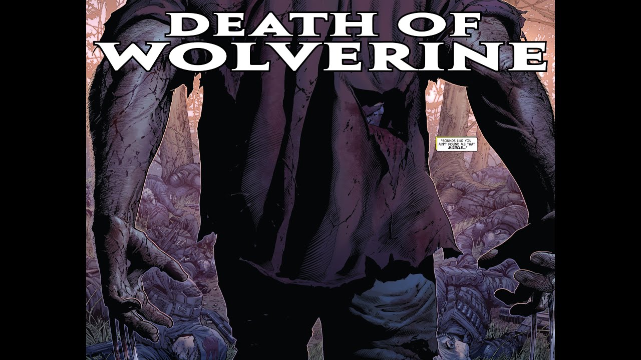 Death of Wolverine: A Hero's Final Chapter - YouTube