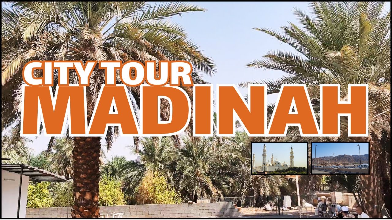 City Tour Madinah - YouTube