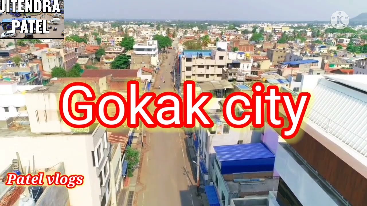 Gokak || Gokak city views || Best tourist city of Gokak || Gokak city ...