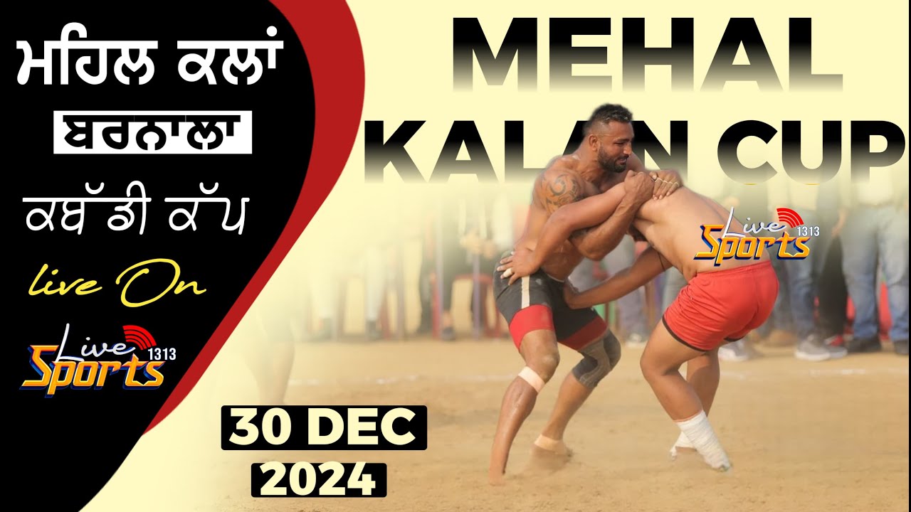 🔴LIVE Mehal Kalan(Barnala) | Kabaddi Cup | 30.12.2024 | LiveSports1313 ...