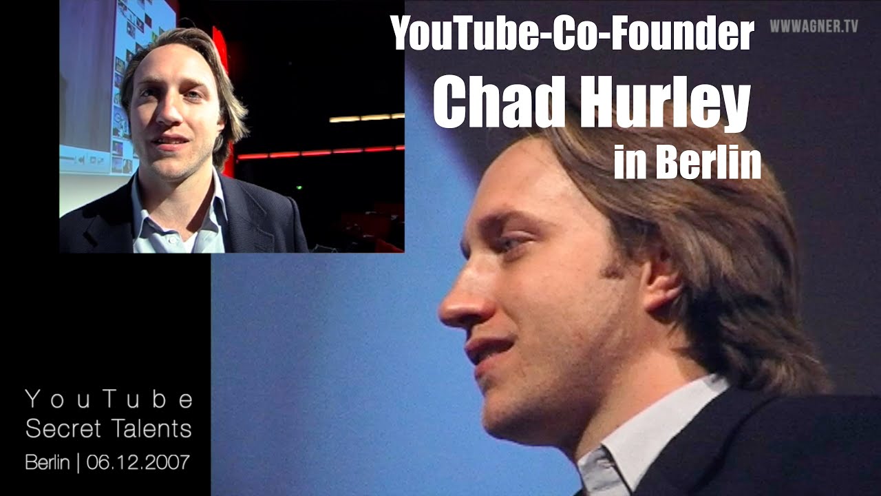 YouTube Co-Founder Chad Hurley in Berlin 2007 - YouTube