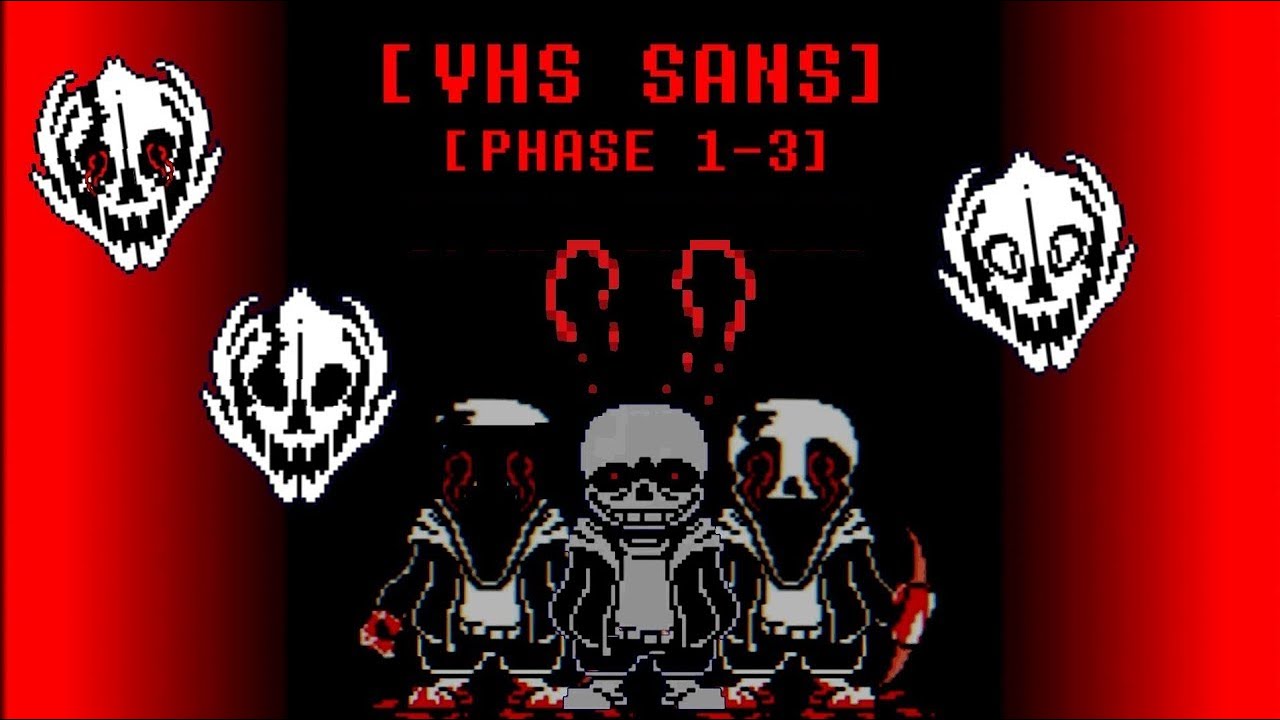Vhs sans showcase Phase 1-3 in undertale advnenced timeline #undertale ...