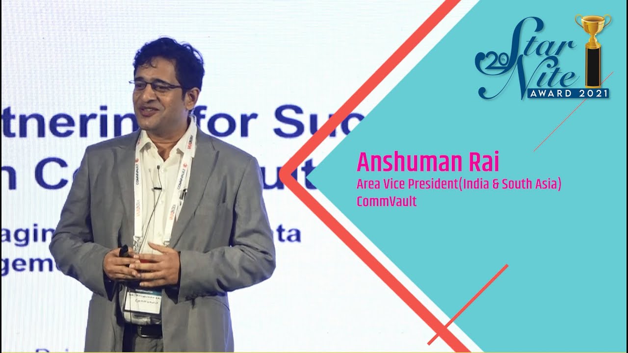 Mr. Anshuman Rai -Area Vice President (India & South Asia) - CommVault at 20th Star Nite Awards ...