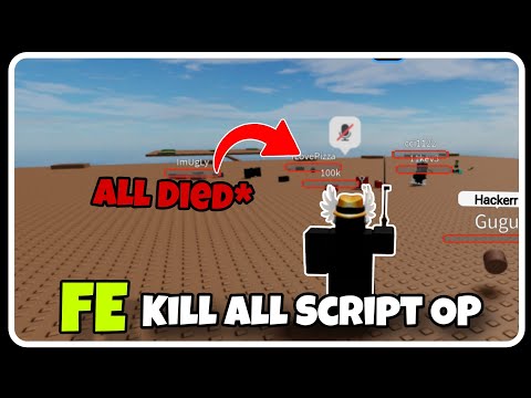 [ FE ] Kill All Script OP - ROBLOX SCRIPTS - Kill All Players in a Server