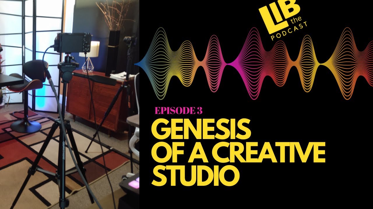 LIB 3 GENESIS OF A CREATIVE STUDIO - YouTube
