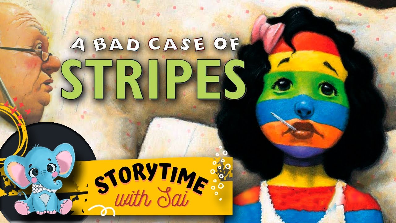 143 - A Bad Case of Stripes | Kids Book Read Aloud #Kidsstorybook # ...