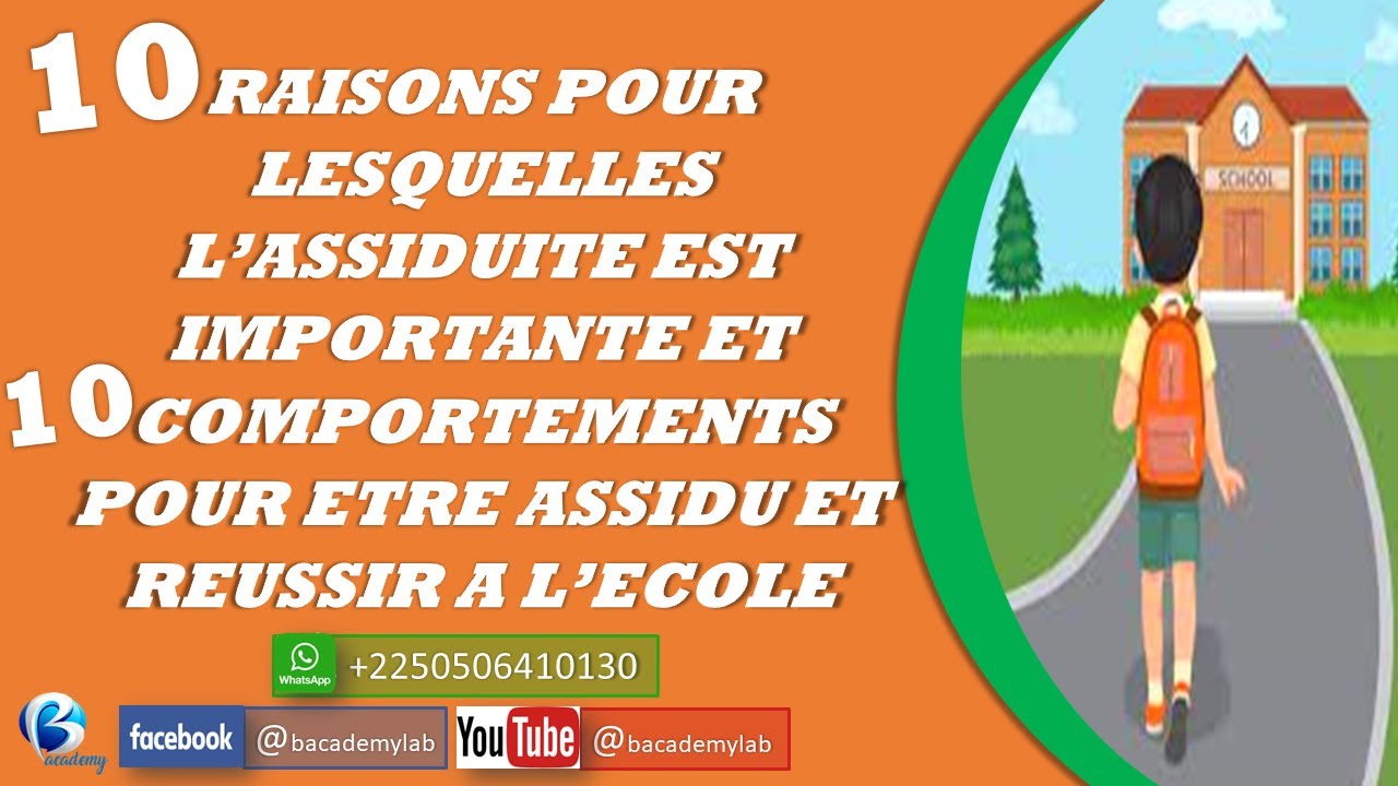 10 RAISONS POUR LESQUELLES L’ASSIDUITE EST IMPORTANTE ET 10 ...