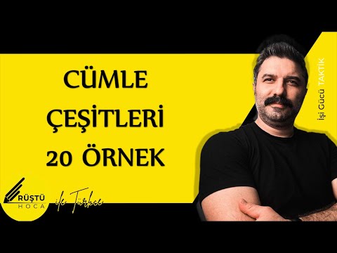 Cümle Çeşitleri | 20 ÖRNEK | RÜŞTÜ HOCA