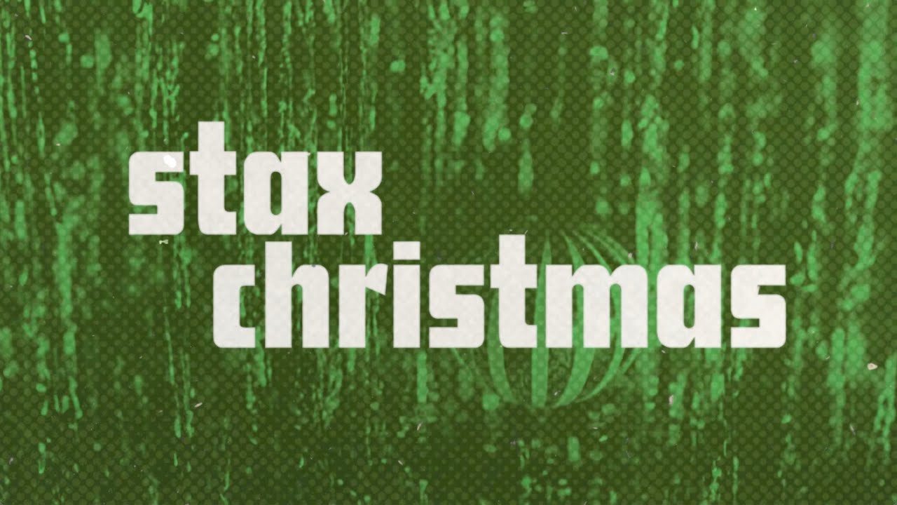 Stax Christmas - 2023 Holiday Collection (Official Trailer) - YouTube