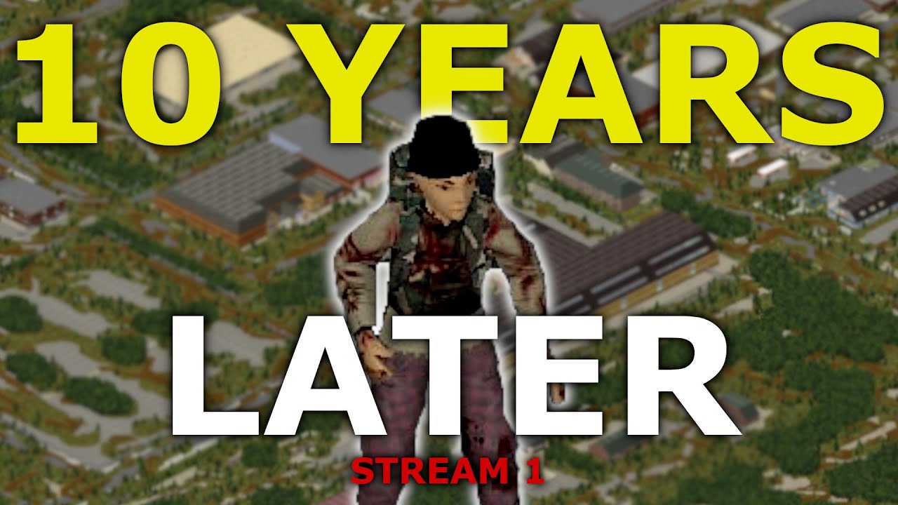 Project Zomboid 10 YEARS Later [Stream 1] - YouTube