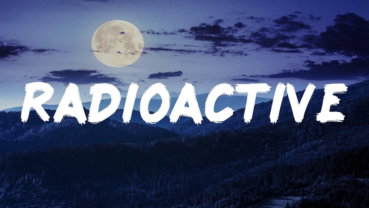 Radioactive - Imagine Dragons (Lyrics) - YouTube