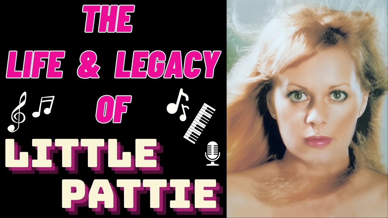 The Life & Legacy of LITTLE PATTIE - YouTube