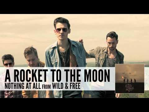 A Rocket To The Moon: Nothing At All (Audio) - YouTube Music