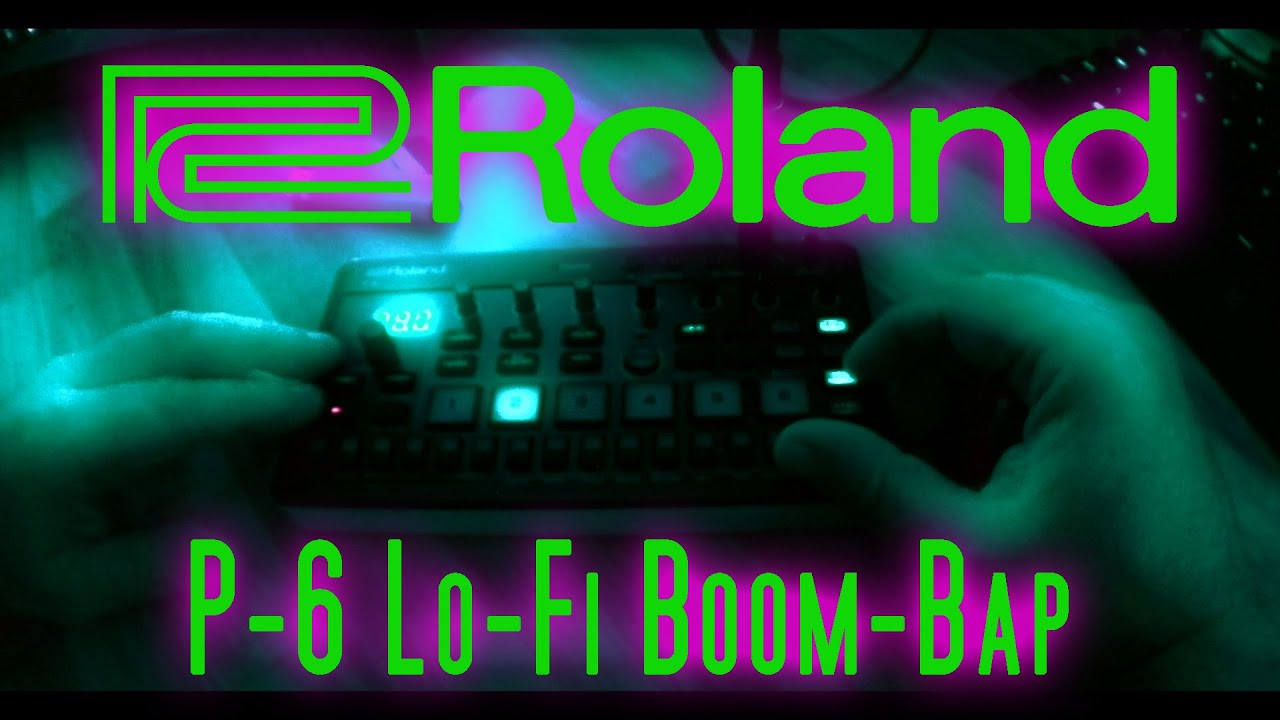 P6 LO-FI Boom-Bap #roland #rolandp6 - YouTube