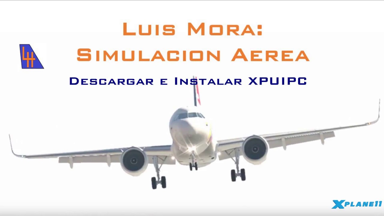 [X-Plane11] Descargar e Instalar Plugin XPUIPC - YouTube