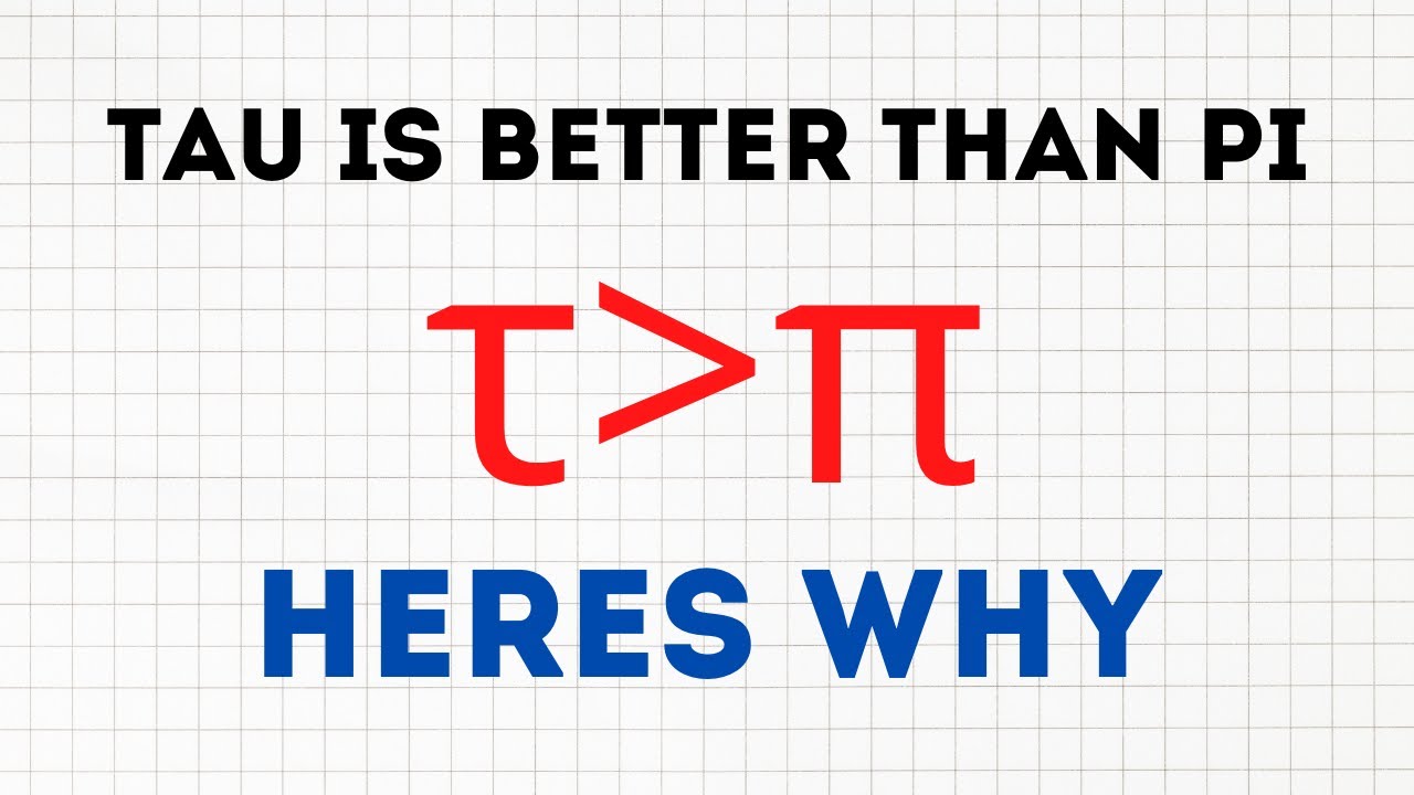 Tau might just be better than pi - YouTube