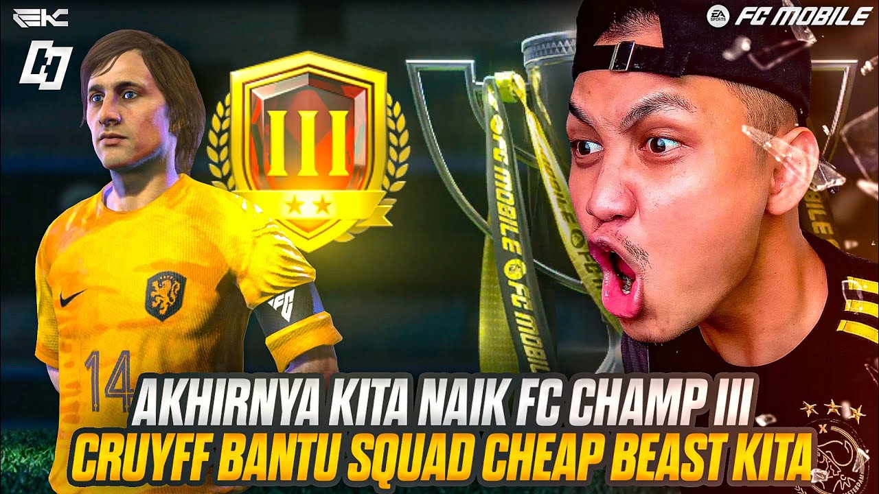 🛑 AKHIRNYA NAIK JUGA DENGAN BANTUAN CRUYFF | FC MOBILE 24 MALAYSIA ...