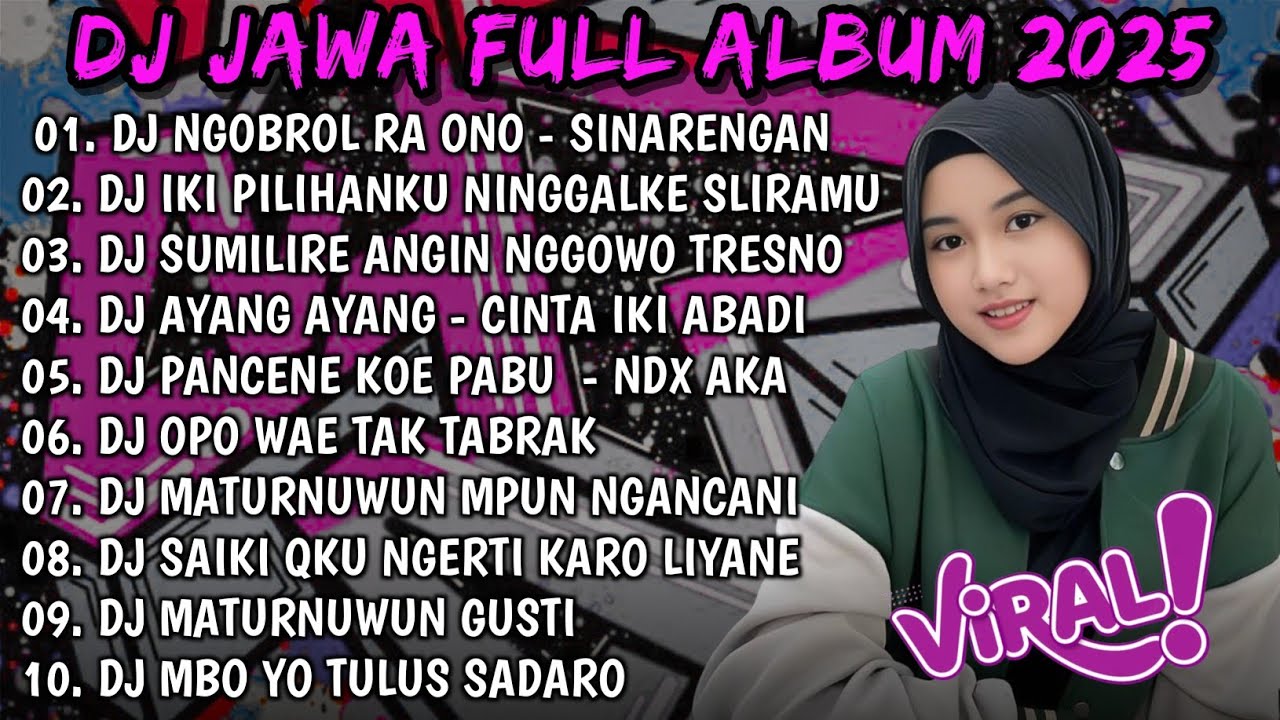 DJ NGOBROL RA ONO - SINARENGAN || DJ JAWA TERBARU 2025 FULL BASS | DJ KAWA FULL ALBUM 2025 FULL ...