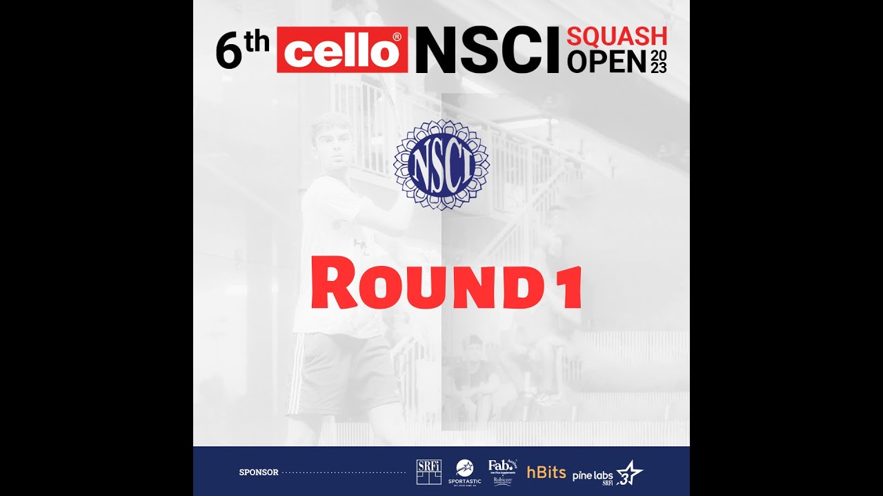 Court 2 - 6th CELLO - NSCI Squash Open - 2023 - Mumbai - YouTube