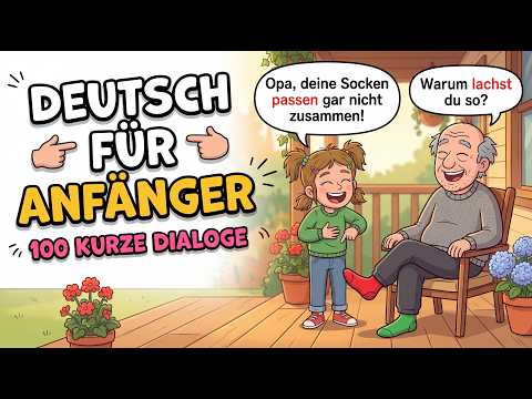 😂 Grandpa's Family Teaches German — Learn 100 Simple Dialogues You'll Remember