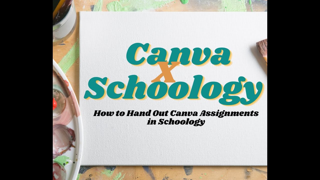 How to Create a Canva Assignment in Schoology - YouTube
