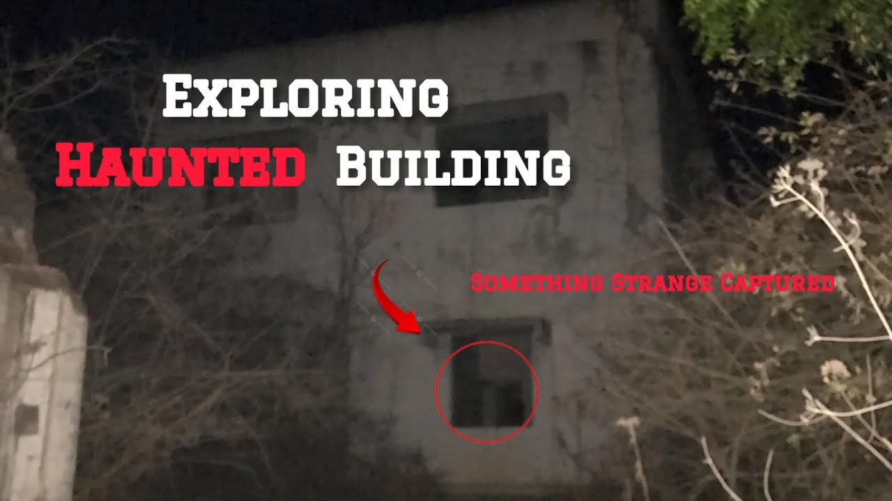 #Exploring Haunted Building😨😱 - YouTube