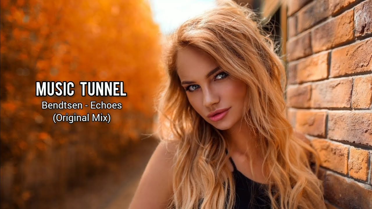 Bendtsen - Echoes (Original Mix) - YouTube
