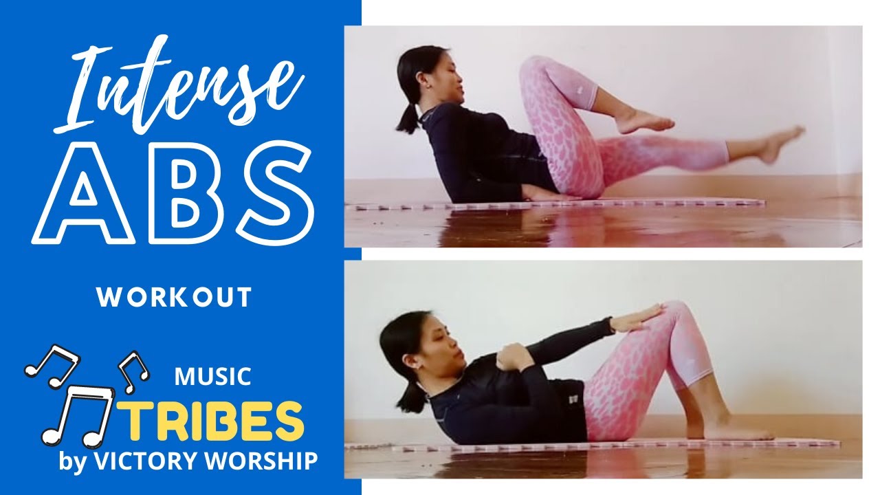 Intense ABS Workout I TRIBES by Victory Worship I Christian song ...