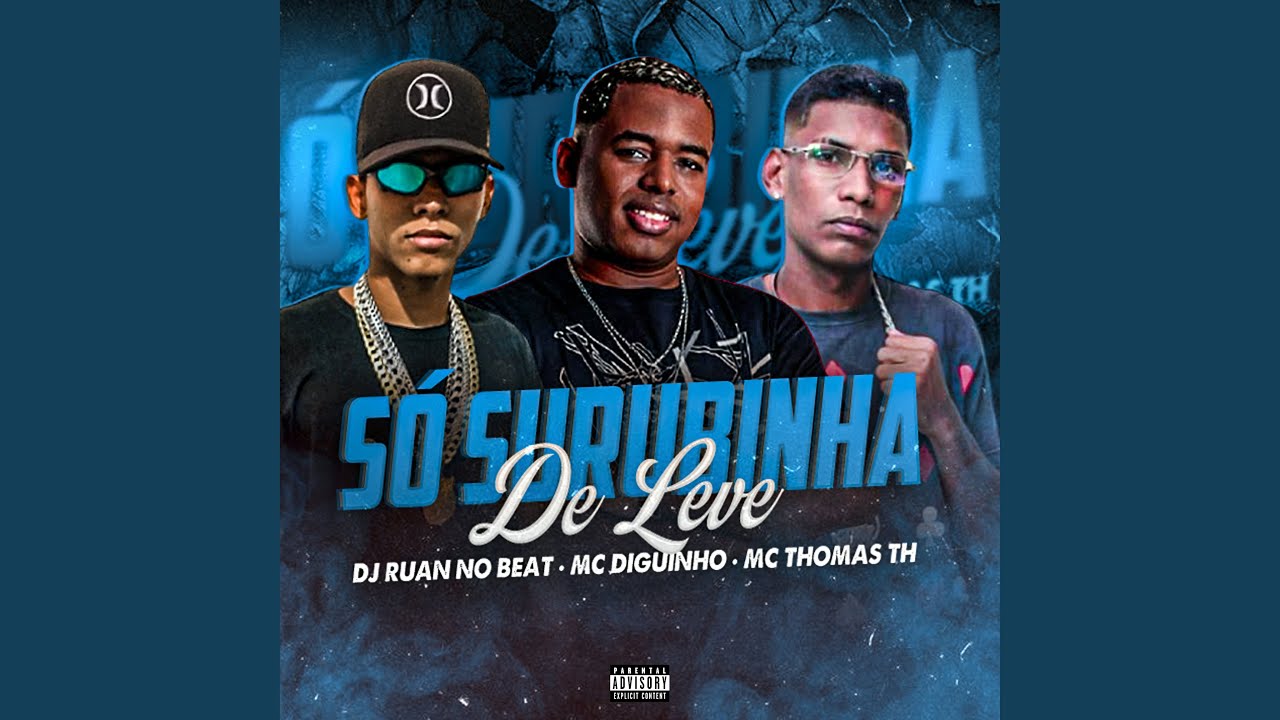 Só Surubinha de Leve (feat. Mc Diguinho) - YouTube