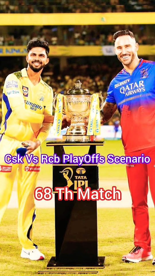 Csk Vs Rcb Playoffs Scenario Ipl 2024 # Csk Vs Rcb Knock Out Match 18 th May # Biggest Rivalry # ...