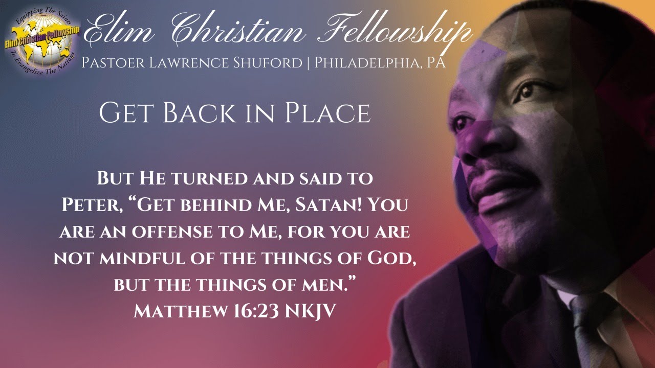 "Get Back in Place" | Matthew 16:23 - YouTube
