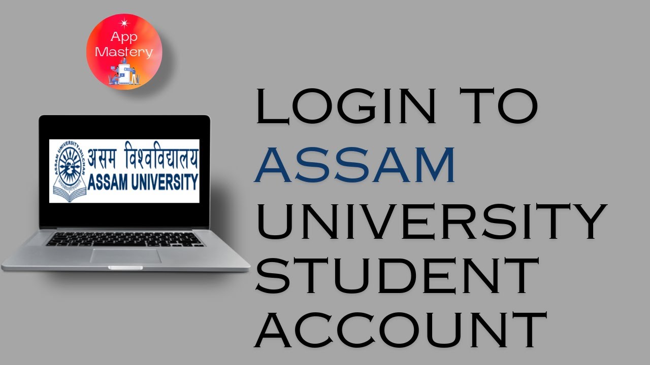 How To Login To Assam University Student Account - YouTube