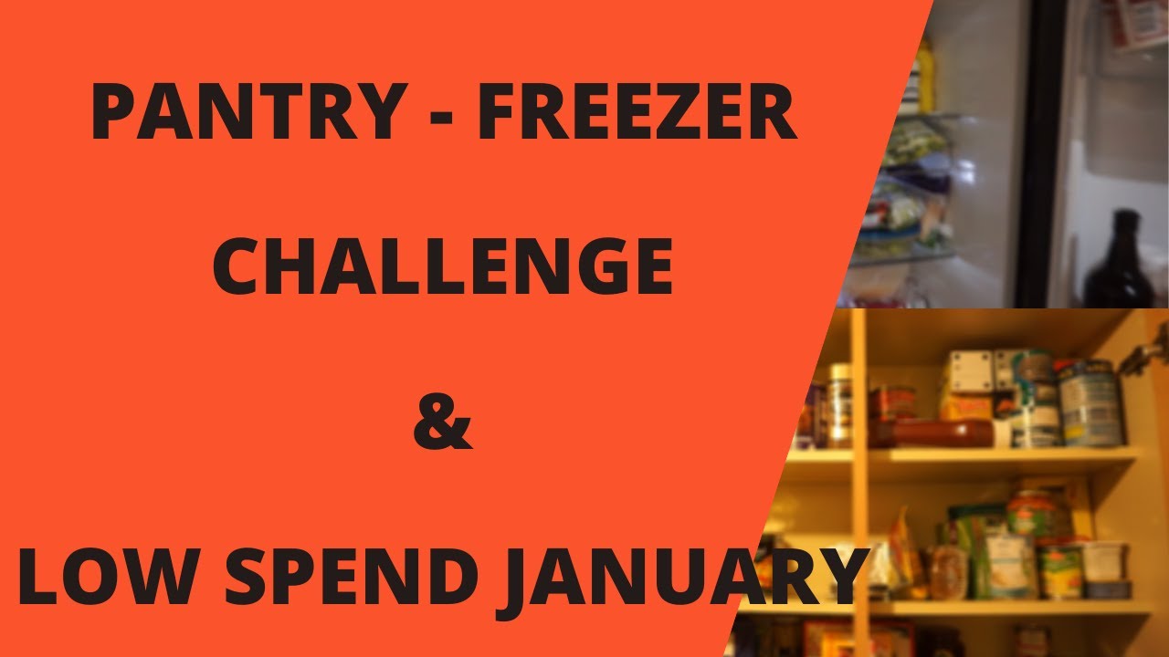 PANTRY + FREEZER CHALLENGE a LOW Spend January plus a Lidl food Shop ...
