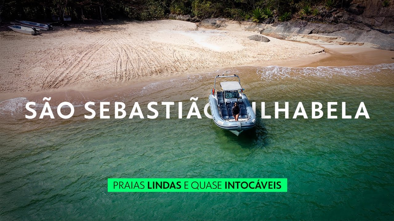 SÃO SEBASTIÃO e ILHABELA | Conheça as Praias Mais Lindas do litoral ...