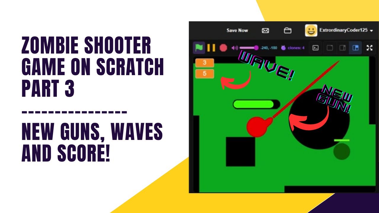 How To Make A Zombie Shooter Game on Scratch Part 3 - New Guns, Waves ...